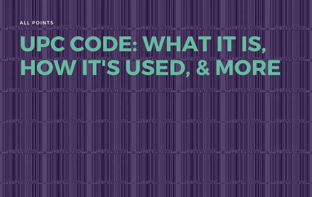 Understanding UPC Codes and Their Role In Order Fulfillment